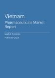 Vietnam Pharmaceuticals Market Report- Q4 2024